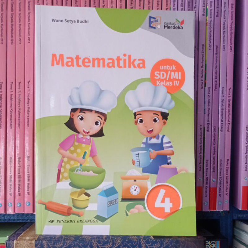 Jual Buku paket Matematika kls 4 kurikulum Merdeka penerbit erlangga ...