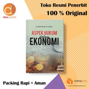 Jual Aspek Hukum dalam Ekonomi - Deepublish | Shopee Indonesia
