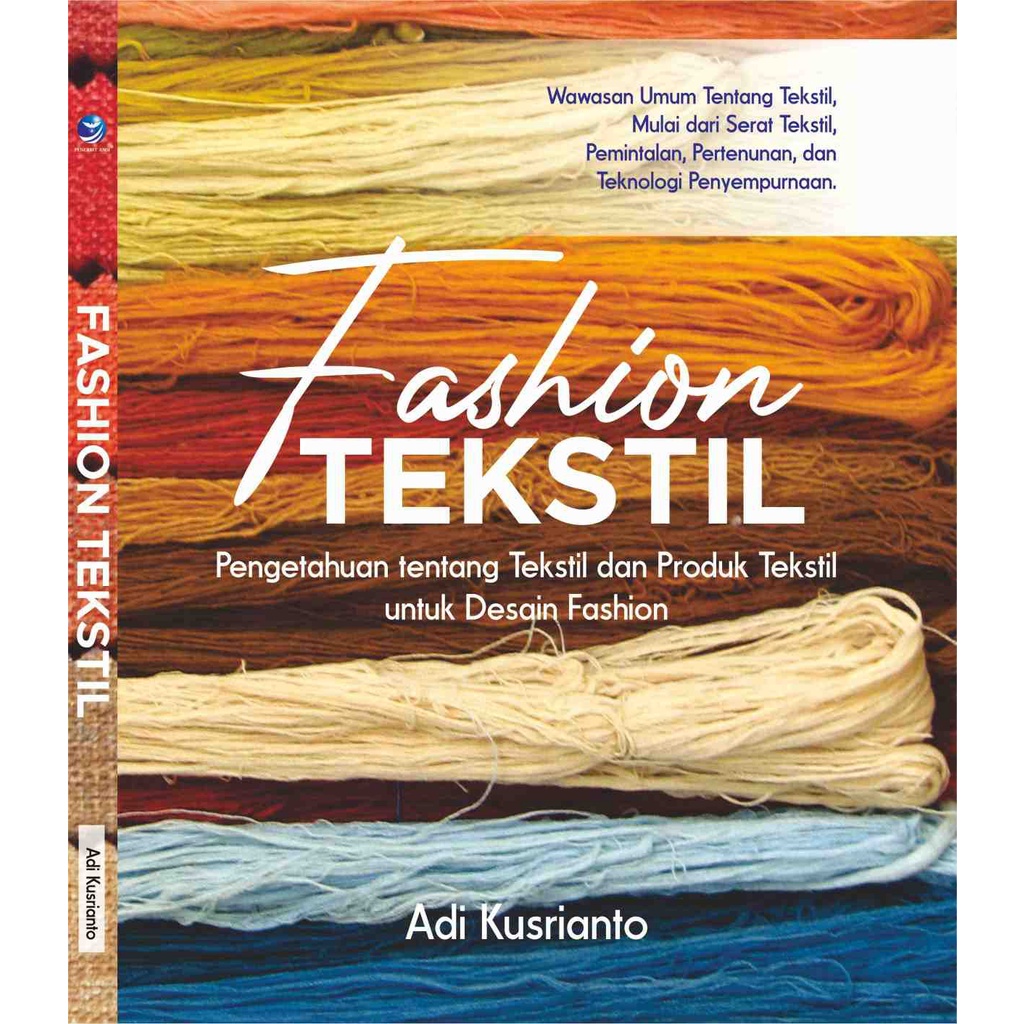Jual Buku Fashion Tekstil, Pengetahuan Tentang Tekstil Dan Produk ...