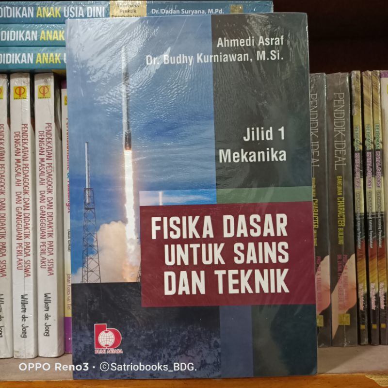 Jual FISIKA DASAR UNTUK SAINS DAN TEKNIK JILD 1 - AHMEDI ASRAL - ORIGINAL. | Shopee Indonesia
