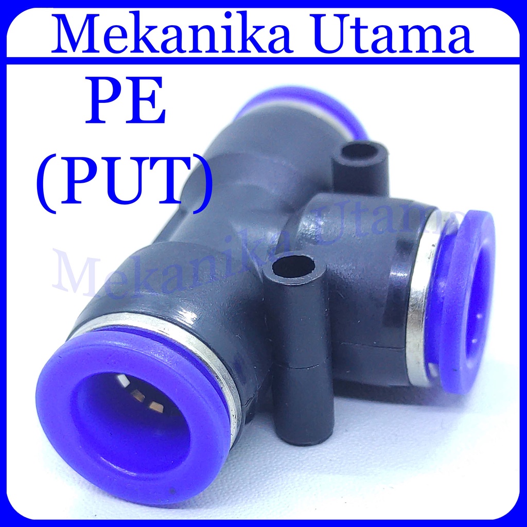 Jual PUT /PE Nepel Angin Tee PUT04, PUT06, PUT08, PUT10, PUT12 ...