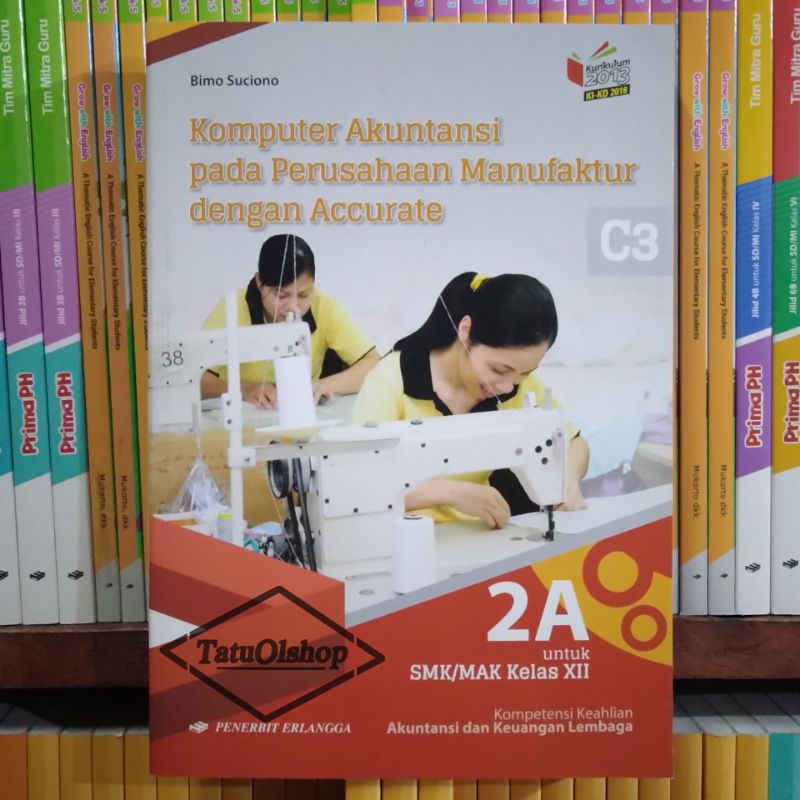 Jual Buku Komputer Akuntansi Pada Perusahaan Manufaktur Dengan Accurate ...