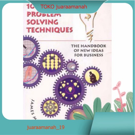 Jual Buku best seller 101 Creative Problem Solving Techniques | Shopee ...