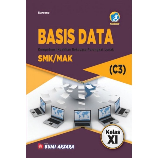 Jual SMK MAK Kelas XI BASIS DATA SMK KELAS 11 ( C3 ) Kurikulum 2013 REVISI 2017 Kompetensi ...