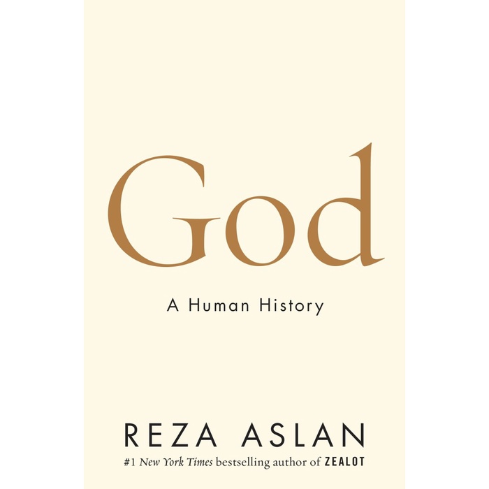 Jual Reza Aslan - God_ A Human History-Random House (2017) (SC ...