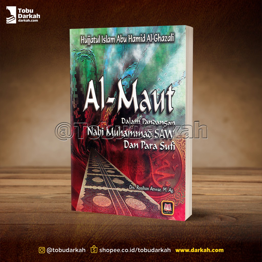 Jual Al-Maut Dalam Pandangan Nabi SAW dan Para Sufi | Shopee Indonesia