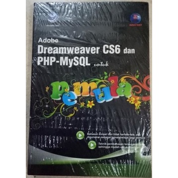 Jual Buku Komputer : Adobe Dreamweaver CS6 dan PHP-MySQL untuk Pemula ...