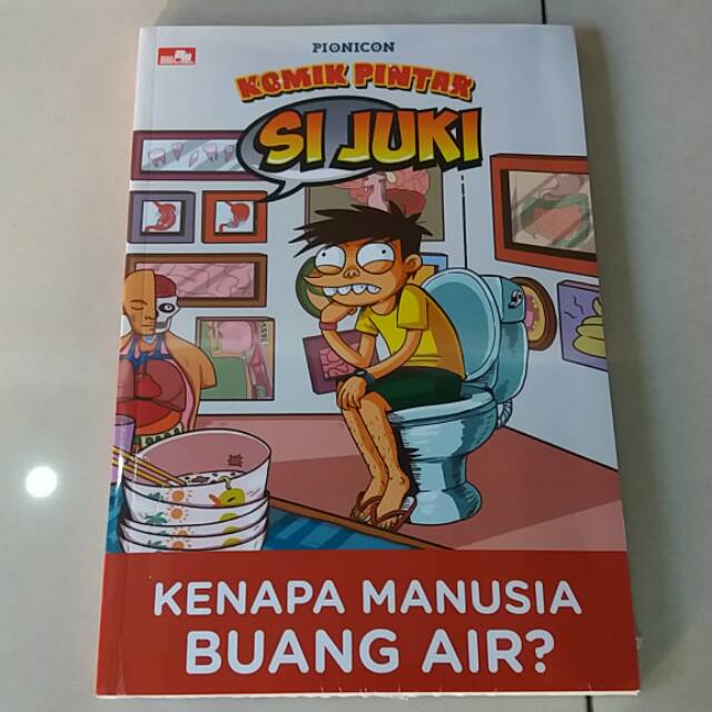 Jual Komik Pintar Si Juki: Kenapa Manusia Buang Air? - Faza Meonk ...