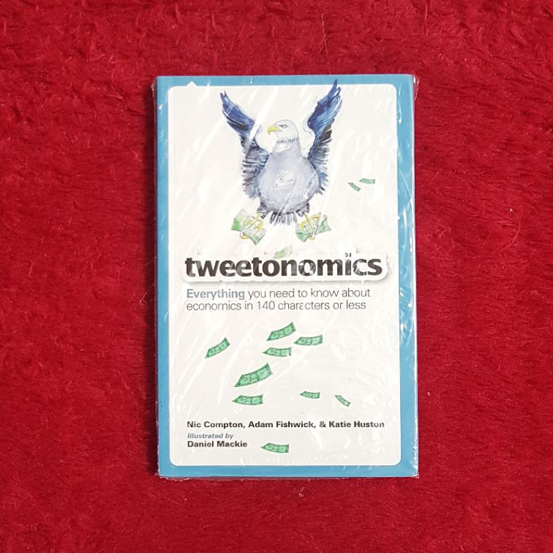 Jual Tweetonomics Nic Compton Adam Fishwick Katie Huston | Shopee Indonesia