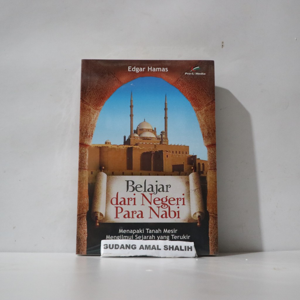 Jual Belajar Dari Negeri Para Nabi [ Edgar Hamas ] ORIGINAL - Pro U ...