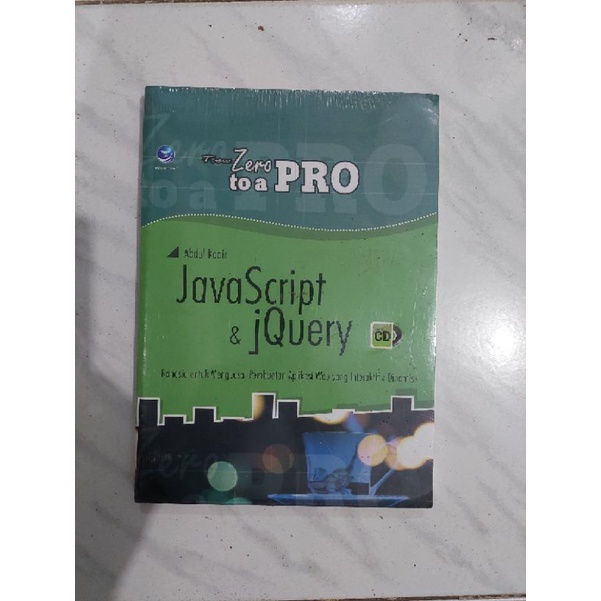 Jual From Zero To A Pro: Java Script Dan jQuery, Rahasia Untuk ...