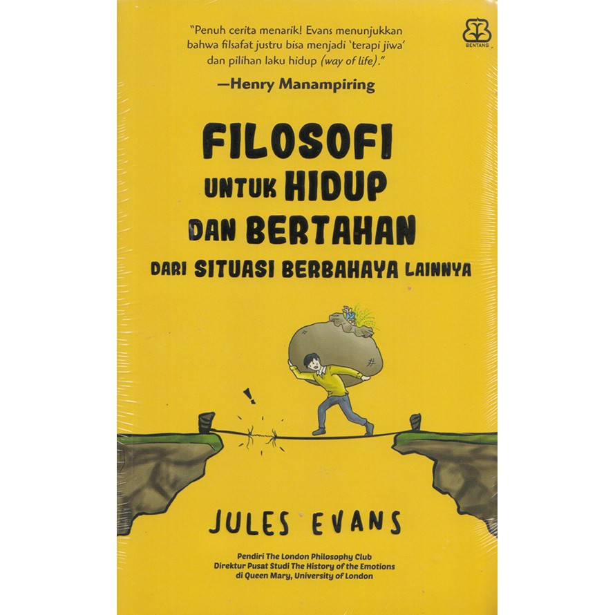 Jual Filosofi Untuk Hidup Dan Bertahan Dari Situasi Berbahaya Lainnya - Jules Evans | Shopee ...