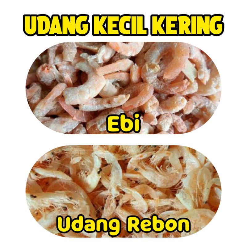 Jual UDANG KECIL KERING REBON (RESE) & EBI - Udang Kecil Bumbu Dapur ...