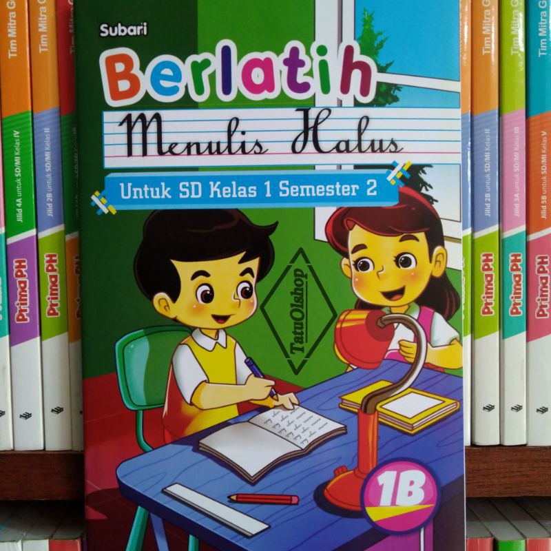 Jual Buku Berlatih Menulis Halus SD Kelas 1 2 3 Jilid 1b 2b 3b Semester ... Jual Buku Berlatih Menulis Halus SD Kelas 1 2 3 Jilid 1b 2b 3b Semester ...