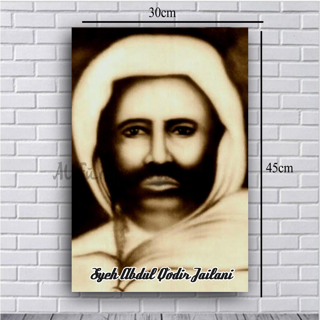 Jual SAQ 2 / POSTER FOTO SYEKH ABDUL QODIR AL JAILANI / HIASAN DINDING ...