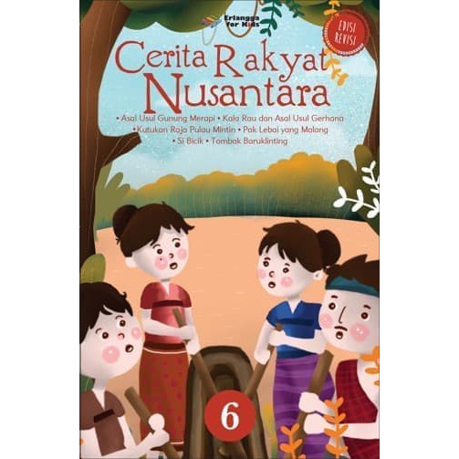 Jual 0065410061 - BUKU ERLANGGA (ORIGINAL) CERITA RAKYAT NUSANTARA JILID 6 REVISI | Shopee Indonesia