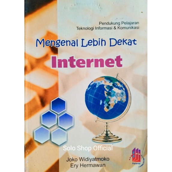 Jual BUKU MENGENAL LEBIH DEKAT INTERNET JOKO WIDIYATMOKO CITRA AJI ...