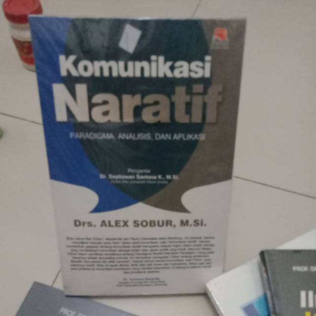 Jual Komunikasi naratif by drs alex sobur | Shopee Indonesia