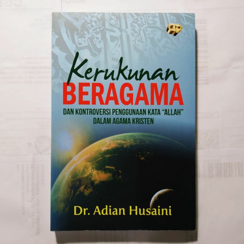 Jual Kerukunan Beragama Dan Kontroversi Penggunaan Kata Allah Dalam ...