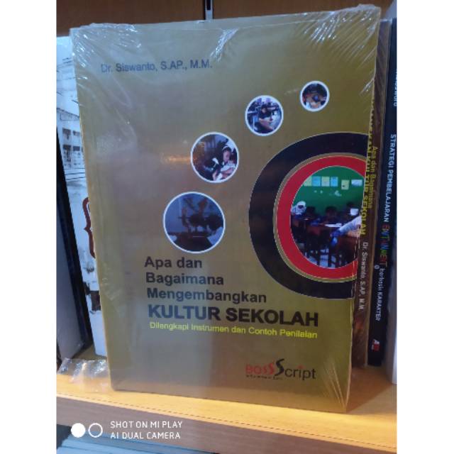 Jual Buku apa dan bagaimana mengembangkan kultur sekolah dilengkapi instrumen dan contoh ...