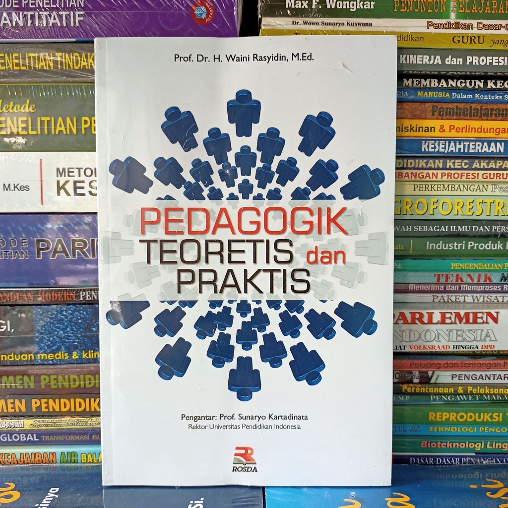 Jual Pedagogik Teoretis Dan Praktis - Waini Rasyidin | Shopee Indonesia