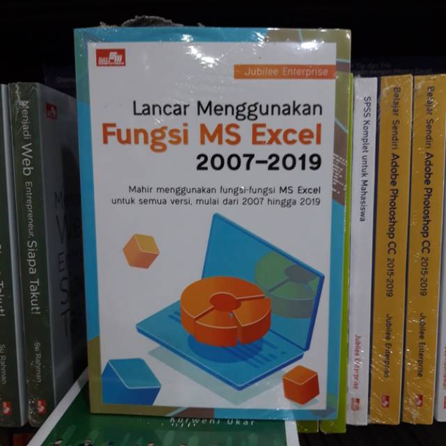 Jual LANCAR MENGGUNAKAN FUNGSI MS EXCEL 2007-2019 - JUBILEE ENTERPRISE ...