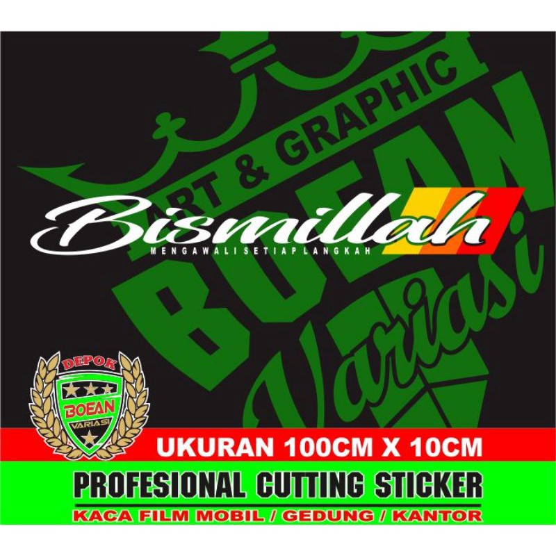 Jual Cutting sticker Bismillah kaca mobil pick up losbak truck ...