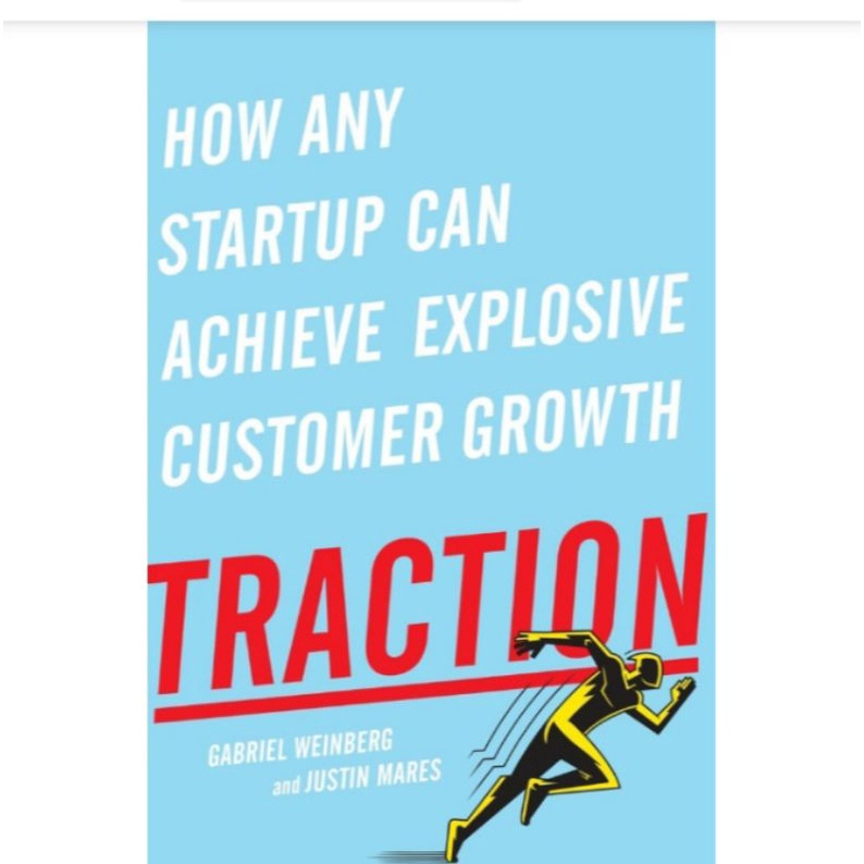 Jual Buku Best Seller TRACTION (Gabriel Weinberg, Justin Mares ...