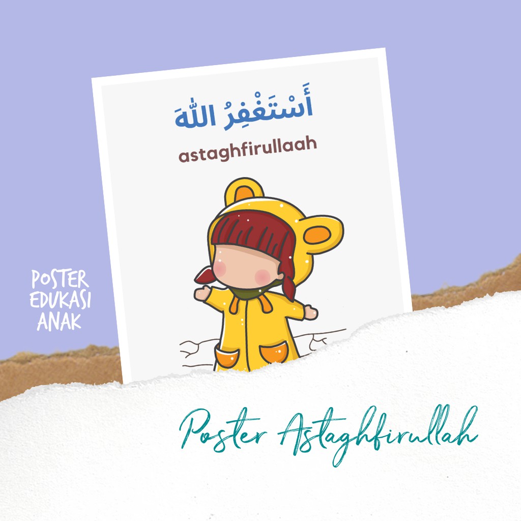 Jual Poster Anak Istighfar Astaghfirullah Poster Edukasi Kalimat ...