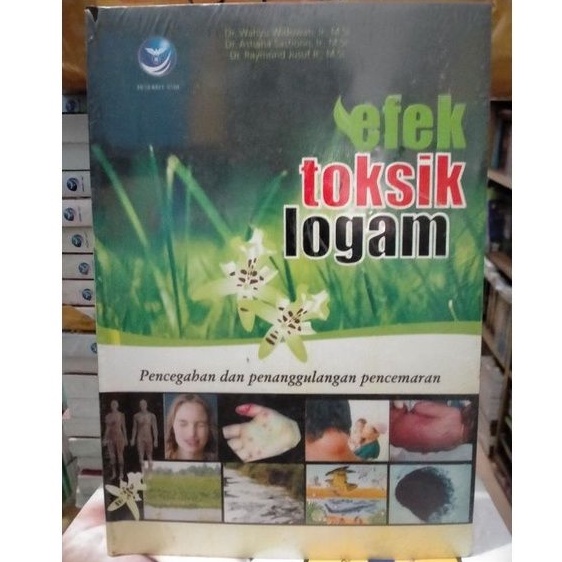 Jual Efek Toksik Logam; Pencegahan dan Penanggulangan Pencemaran ...