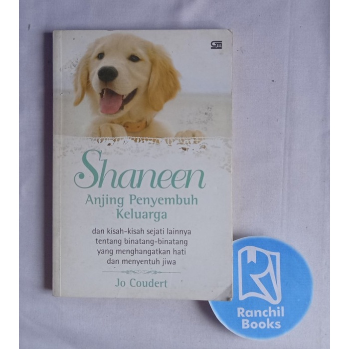 Jual SHANEEN ANJING PENYEMBUH KELUARGA JO COUDERT DAN KISAH SEJATI ...