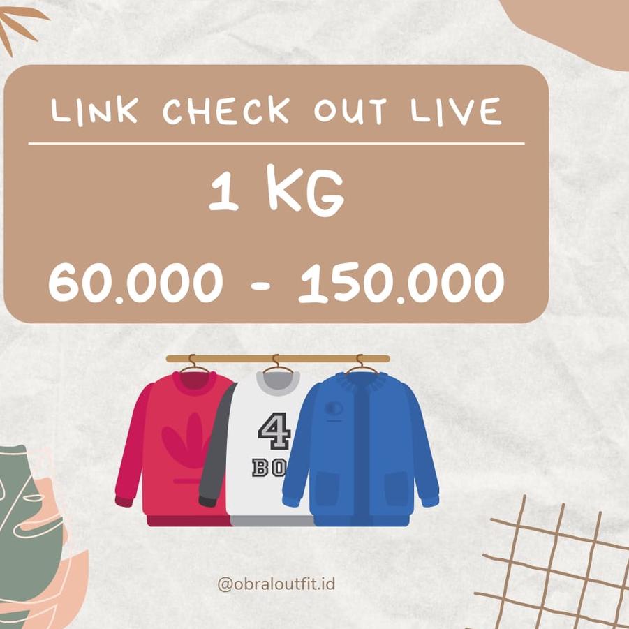 Jual Link Check Out LIVE 1 kg 60rb - 150rb | Shopee Indonesia