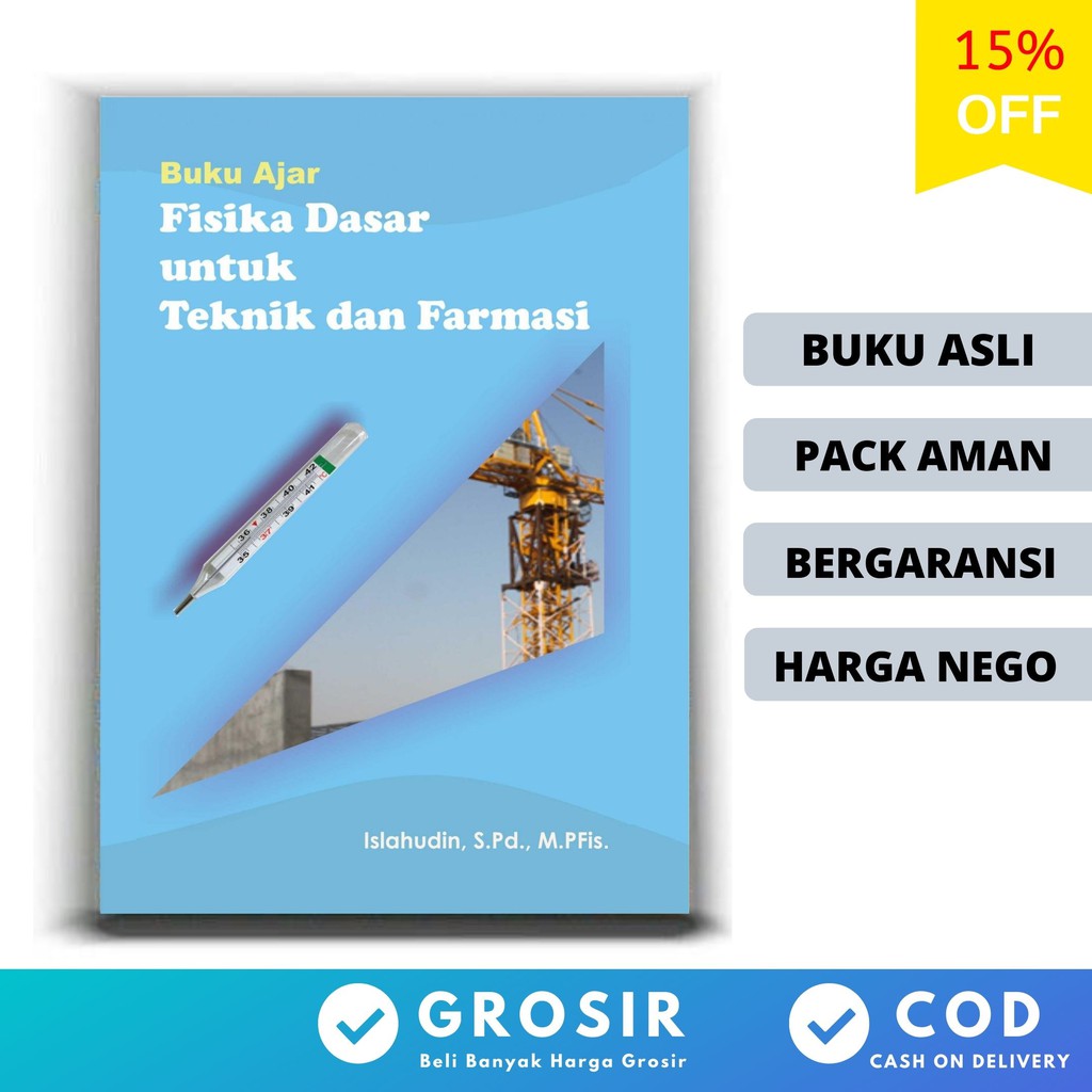Jual Buku Ajar Fisika Dasar Untuk Teknik Dan Farmasi - Buku Asli | Shopee Indonesia