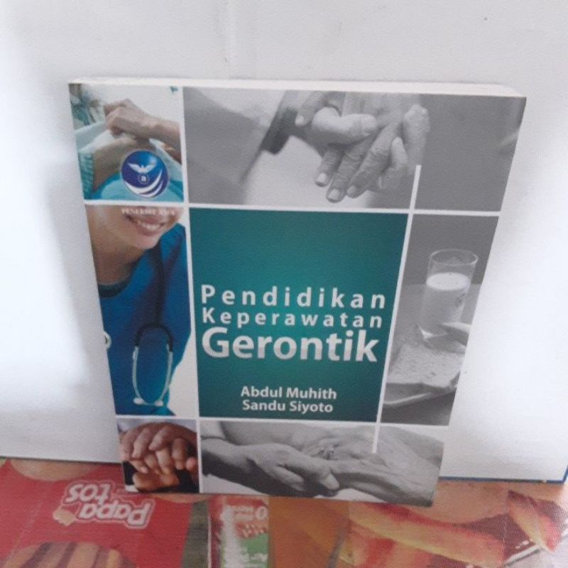 Jual Buku Pendidikan Keperawatan Gerontik Oleh Abdul Muhith | Shopee Indonesia