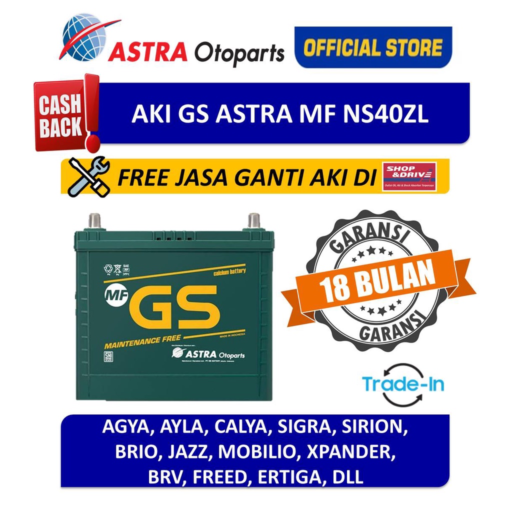 Jual VOUCHER Aki Mobil GS ASTRA MF NS40ZL Alya, Sigra, Brio, Mobilio + Free Jasa Ganti | Shopee ...