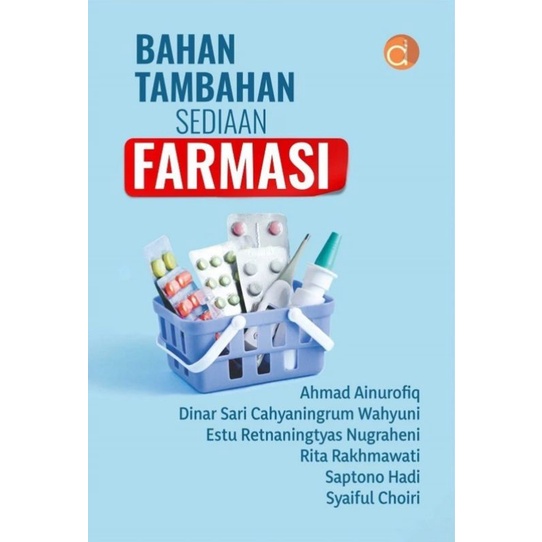Jual Buku Bahan Tambahan Sediaan Farmasi - Ahmad Ainurofiq | Shopee Indonesia