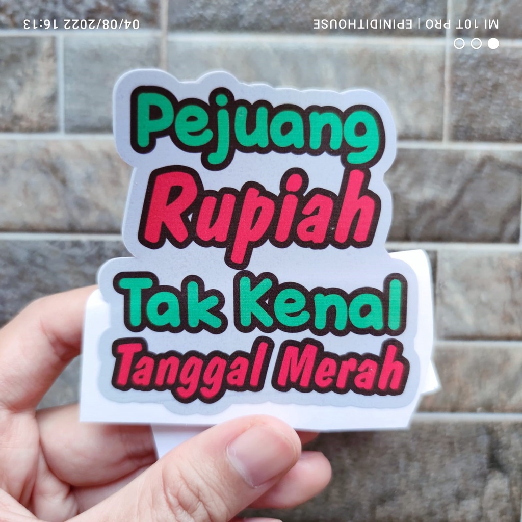 Jual Stiker Kata Lucu Pejuang Rupiah Tanggal Merah Humor Vinyl Motor ...