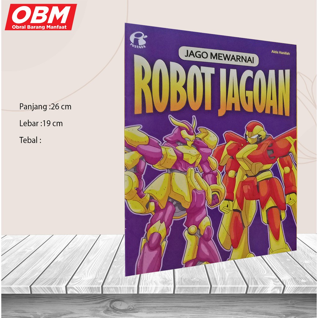 Jual BUKU ANAK TK PAUD : JAGO MEWARNAI ROBOT JAGOAN | Shopee Indonesia