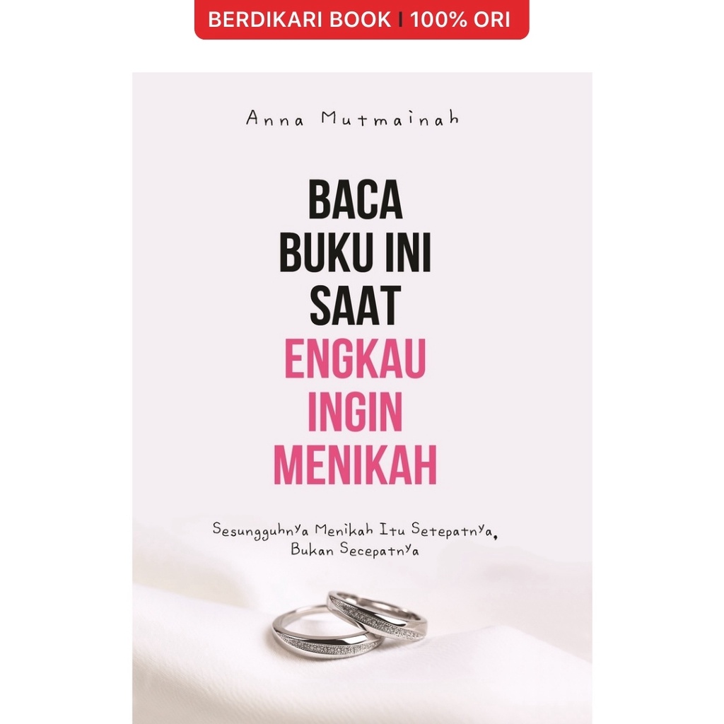 Jual Berdikari - Baca Buku Ini Saat Engkau Ingin Menikah - Anak Hebat | Shopee Indonesia