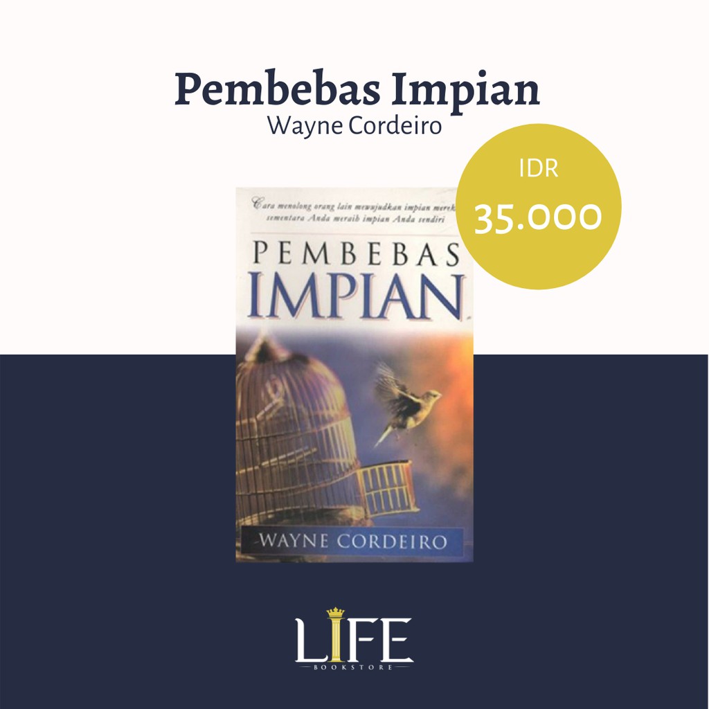 Jual Pembebas Impian - Wayne Cordeiro | Shopee Indonesia