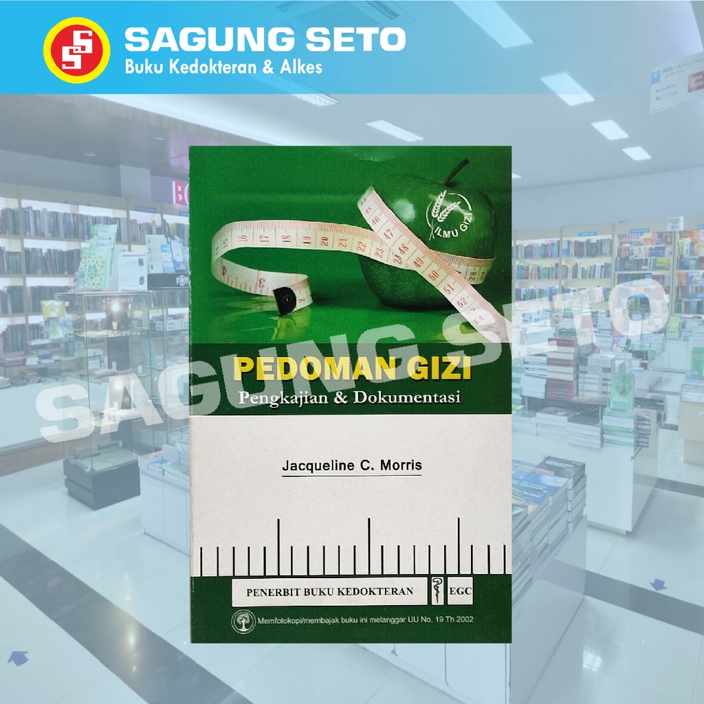 Jual BUKU PEDOMAN GIZI PENGKAJIAN & DOKUMENTASI - JACQUELINE C. MORRIS ...