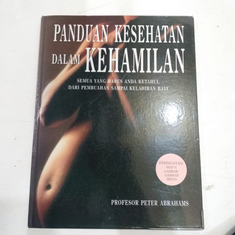 Jual PANDUAN KESEHATAN DALAM KEHAMILAN TERLENGKAP BUKU ORIGINAL ... Jual PANDUAN KESEHATAN DALAM KEHAMILAN TERLENGKAP BUKU ORIGINAL ...