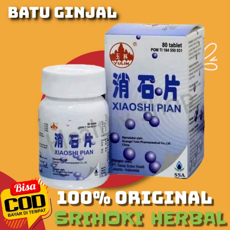 Jual Obat Batu Ginjal Original Xiao Shi Pian Ramuan Tradisional Cina ...