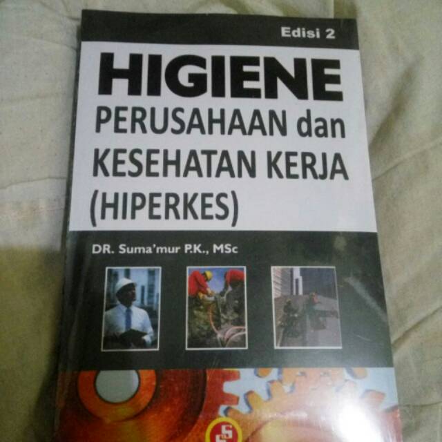 Jual higiene perusahaan dan kesehatan kerja (hiperkes) edisi 2 | Shopee ...