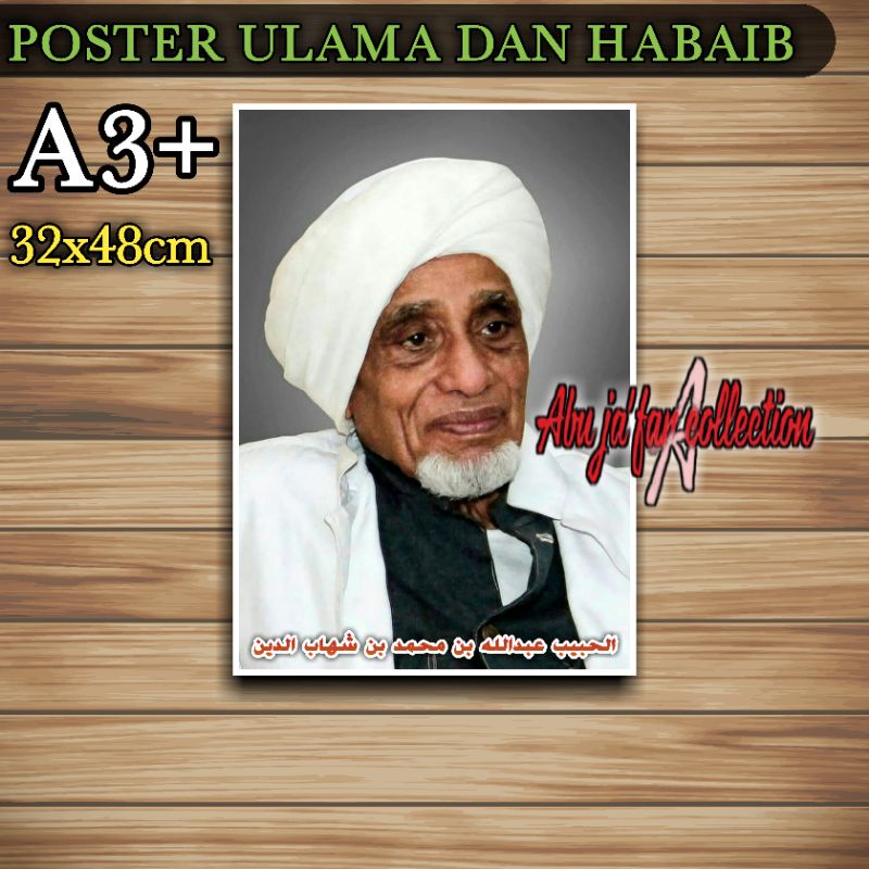 Jual POSTER HABIB ABDULLAH BIN MUHAMMAD|POSTER ULAMA DAN HABAIB|POSTER ...