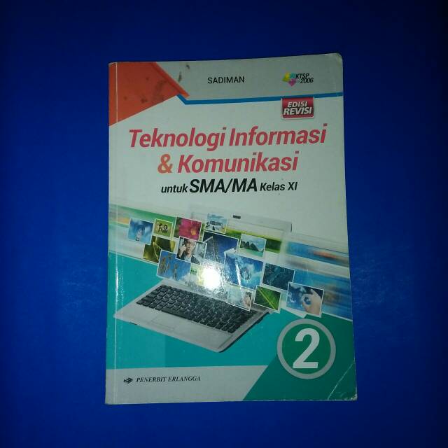 Jual Buku Teknologi Informasi Dan Komunikasi SMA Kelas 2 Revisi | Shopee Indonesia