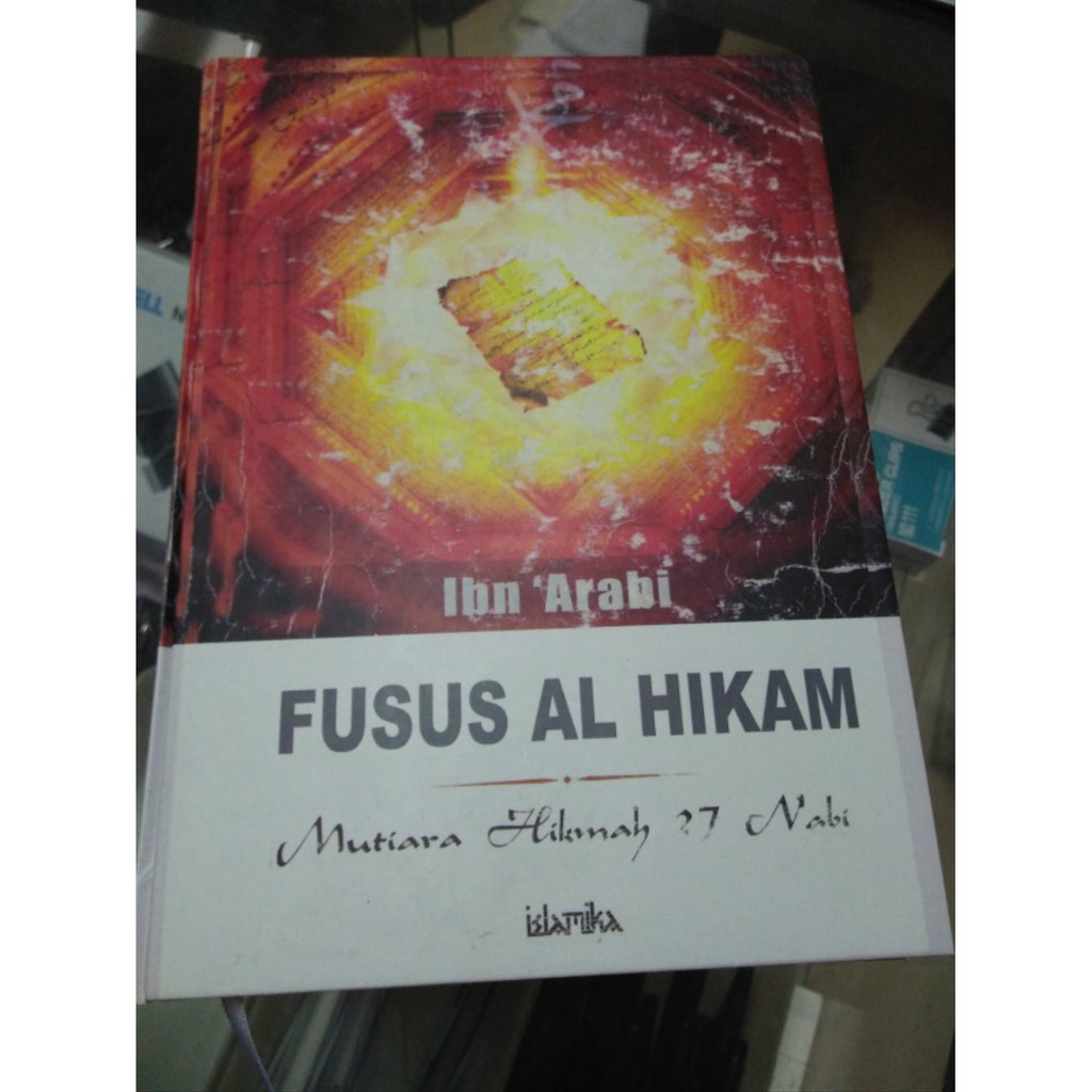 Jual Terjemah Kitab Fusus Al-Hikam (Mutiara Hikmah 27 Nabi) - Ibnu Arabi | Shopee Indonesia