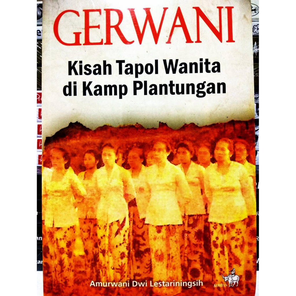 Jual Jual Gerwani Kisah Tapol Wanita Dari Kamp Plantungan Limited ...