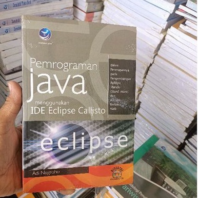 Jual BUKU PEMOGRAMAN JAVA MENGGUNAKAN IDE Eclipse CALISTO | Shopee ...