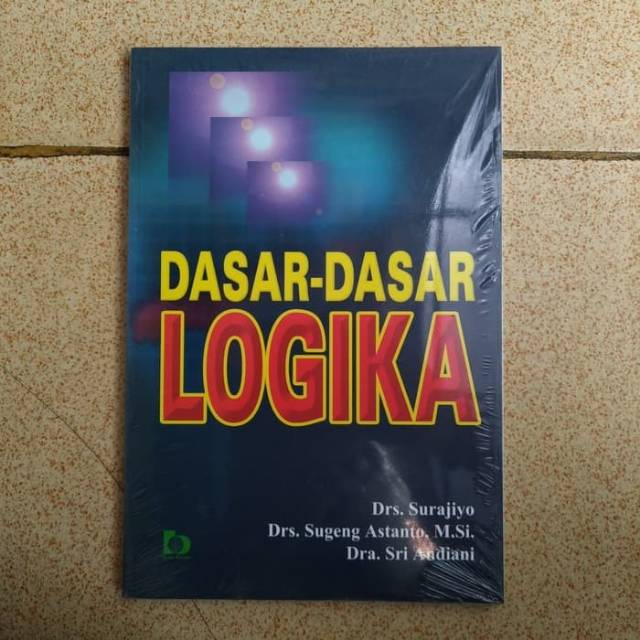 Jual Buku Dasar Dasar Logika - Surajiyo | Shopee Indonesia